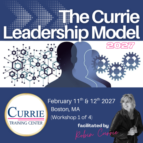 The Currie Leadership Model - Currie Management Consultants
